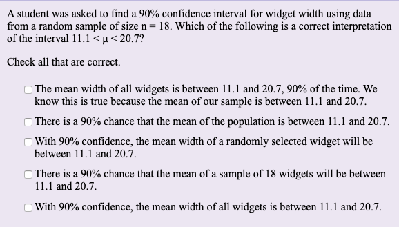 Solved A student was asked to find a 90% confidence interval | Chegg.com