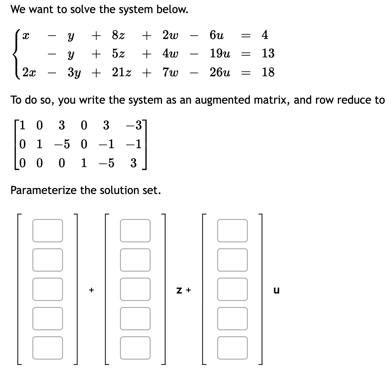 Solved We want to solve the system below. | Chegg.com