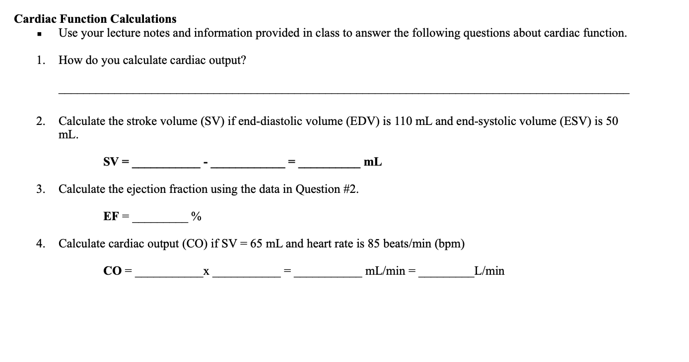 Solved Cardiac Function Calculations - Use your lecture | Chegg.com