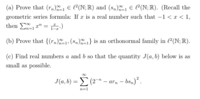 Solved ℓ2(N;R):={(xn)n=1∞∣x1,x2,x3,⋯∈R and ∑n=1∞xn2