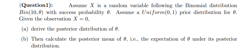 Solved (Question1): Assume X is a random variable following | Chegg.com