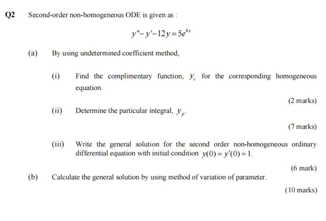Solved Q2 ﻿Second-order non-homogeneous ODE is ﻿given as | Chegg.com