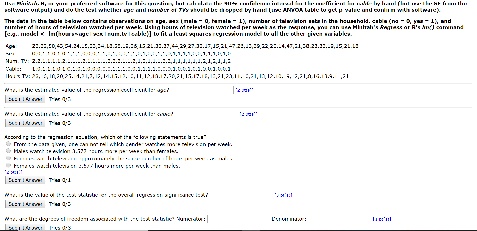 Solved Use Minitab, R, or your preferred software for this | Chegg.com