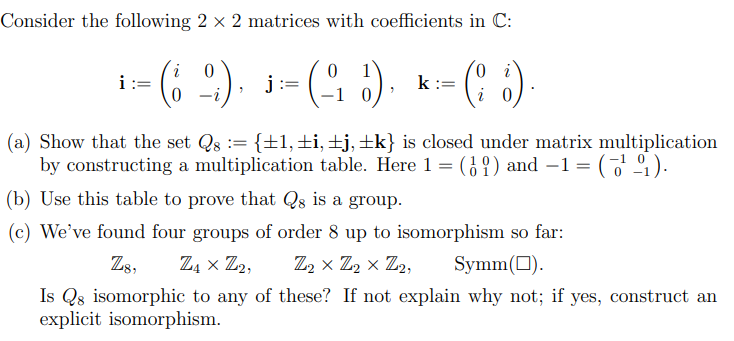 Solved Consider the following 2 x 2 matrices with | Chegg.com