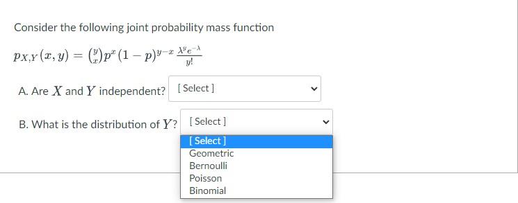 Solved Consider the following joint probability mass | Chegg.com