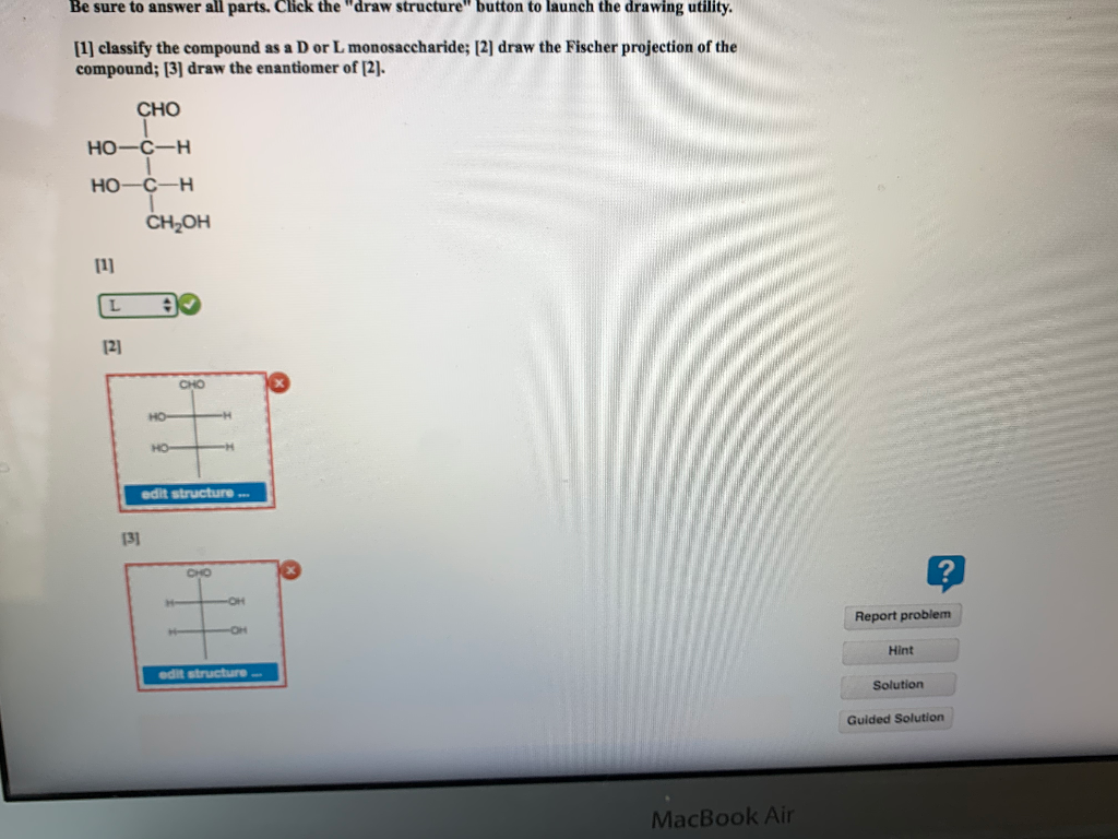Solved I think it when it says (2) draw the Fischer | Chegg.com