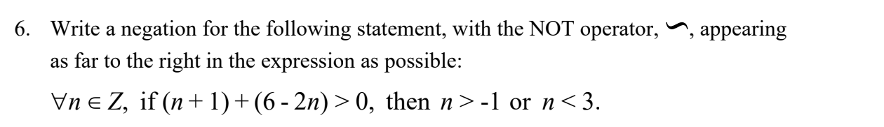 Solved appearing 6. Write a negation for the following | Chegg.com