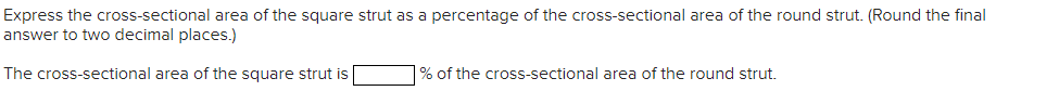 Solved Required information Consider the square strut and | Chegg.com