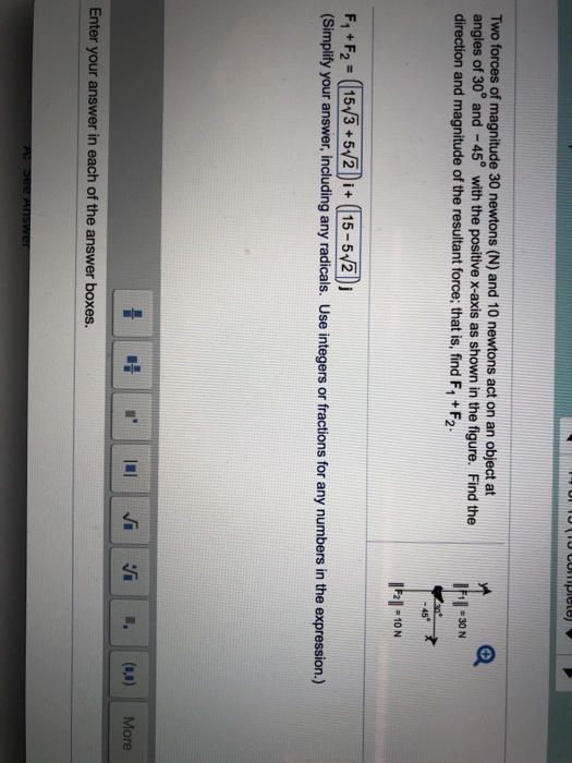 Solved Two Forces Of Magnitude 30 Newtons N And 10 Newtons