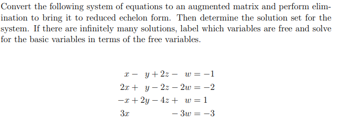 Solved Convert the following system of equations to an | Chegg.com