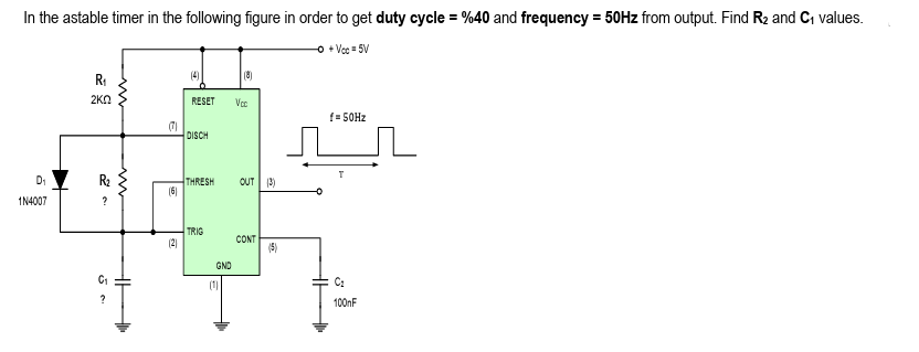 Solved In the astable timer in the following figure in order | Chegg.com