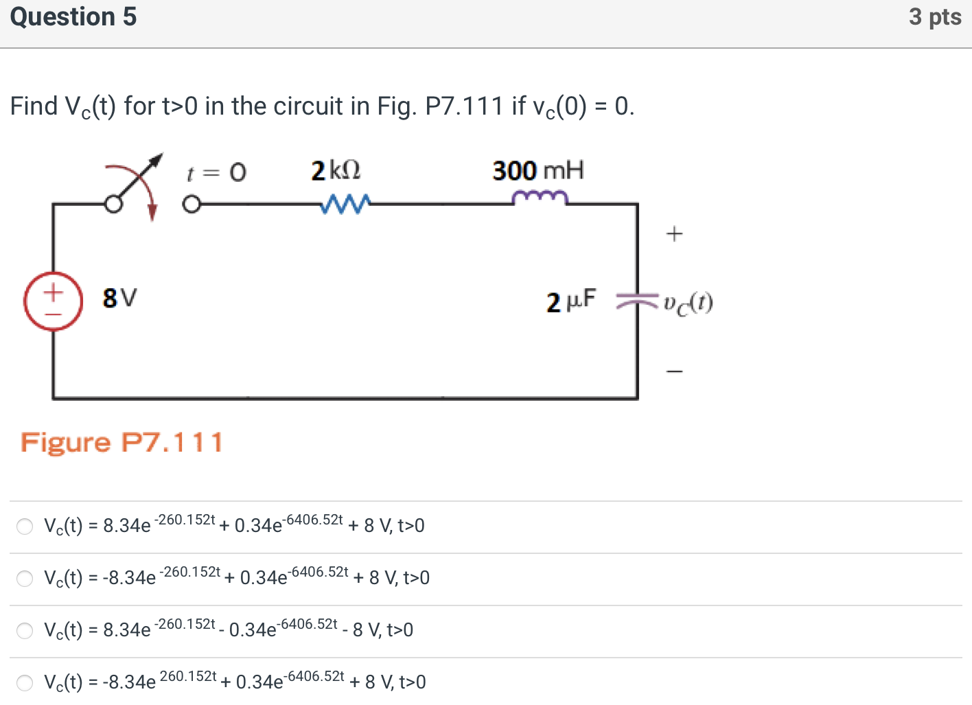 Solved Find Vc(t) for t>0 in the circuit in Fig. P7.111 if | Chegg.com