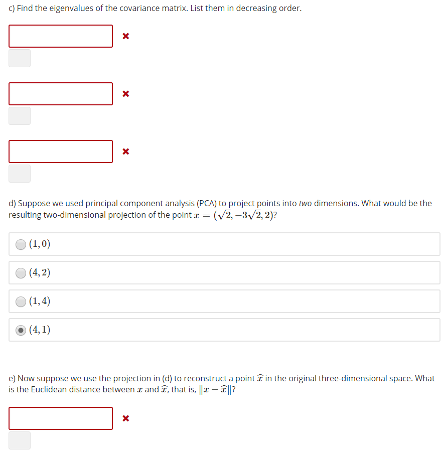 A certain three-dimensional data set has covariance | Chegg.com