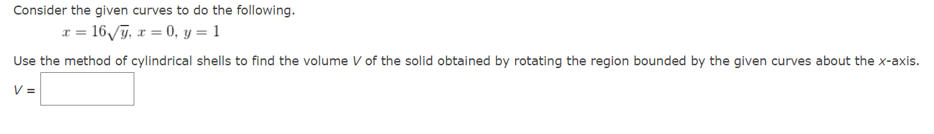 Solved Consider the given curves to do the following. x = | Chegg.com