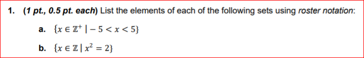 Solved 1. (1 pt., 0.5 pt. each) List the elements of each of | Chegg.com