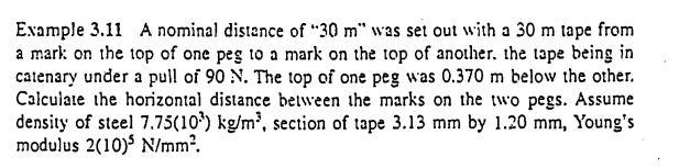Solved Example 3.11 A nominal distance of 30 m" was set out | Chegg.com