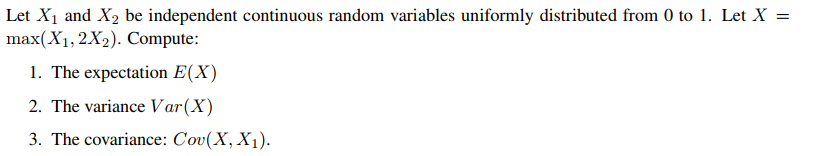 Solved Let X1 and X2 be independent continuous random | Chegg.com