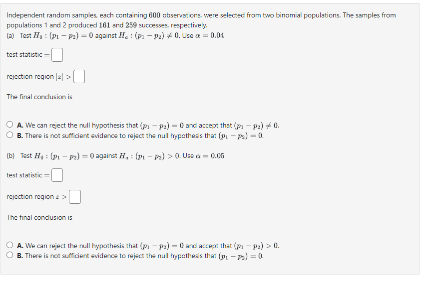Solved Independent random samples, each containing 600 | Chegg.com