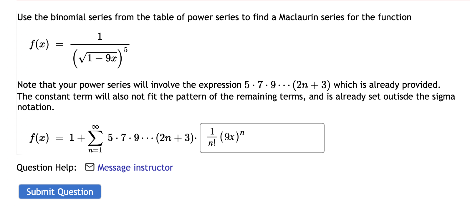 Solved Use the binomial series from the table of power | Chegg.com