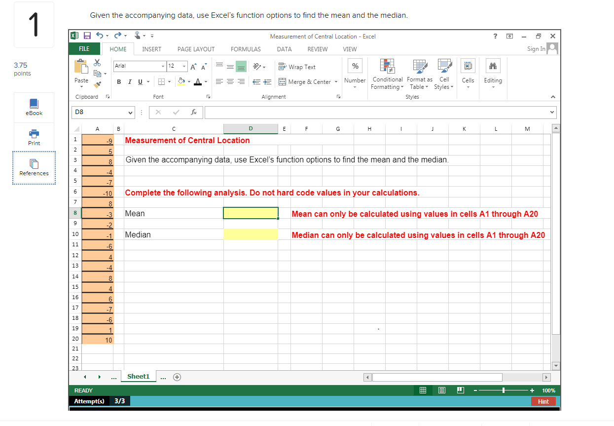 Solved Given the accompanying data, use Excel's function | Chegg.com