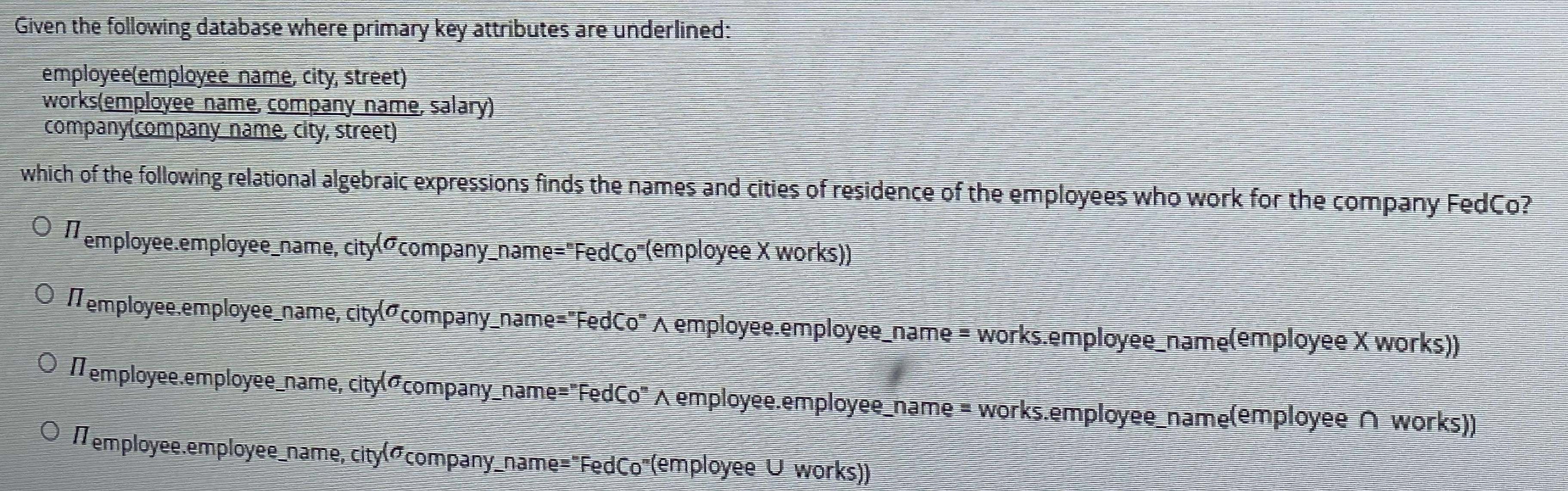 Solved Given the following database where primary key | Chegg.com