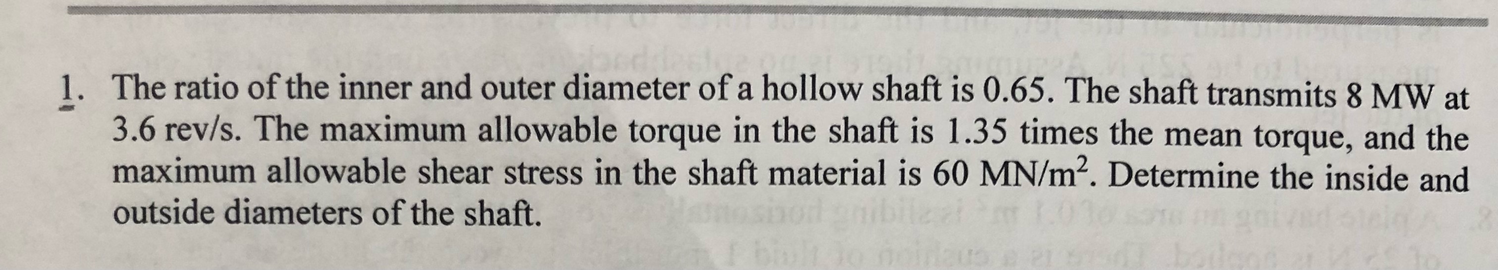Solved 1. The ratio of the inner and outer diameter of a | Chegg.com