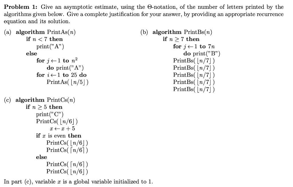 Solved Problem 1: Give an asymptotic estimate, using the | Chegg.com