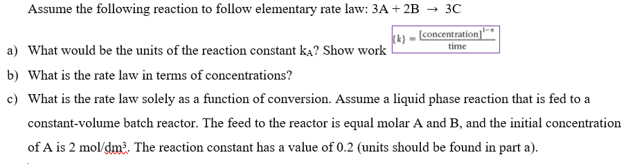 Solved Assume the following reaction to follow elementary | Chegg.com
