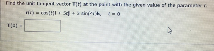 Solved Find the unit tangent vector T(t) at the point with | Chegg.com