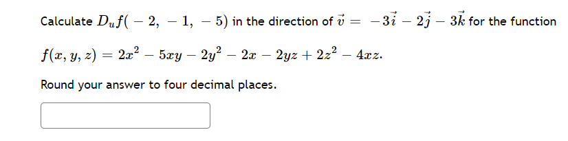 Solved = For the function f(x, y) (5,2) that has a positive | Chegg.com