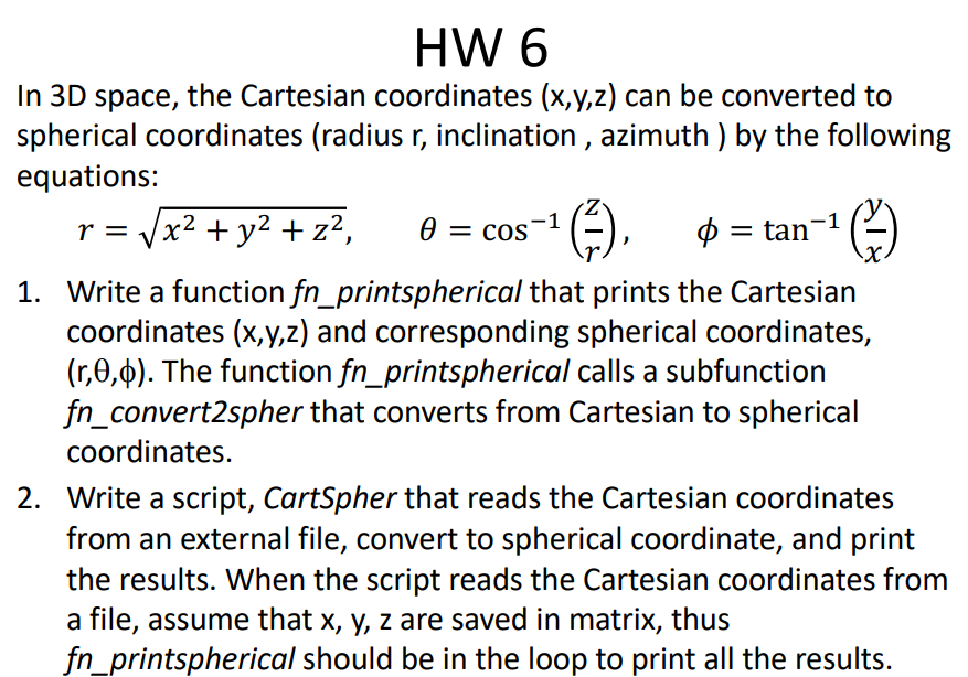 Solved Hw 6 In 3d Space The Cartesian Coordinates X Y Z