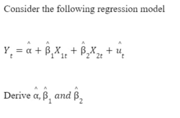 Solved Consider the following regression | Chegg.com
