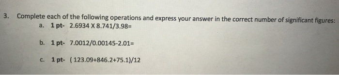 Solved Complete each of the following operations and express | Chegg.com