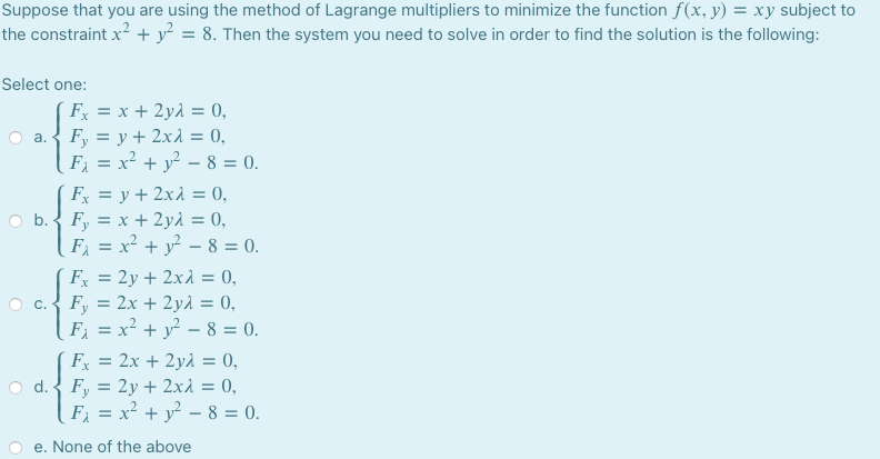 Solved Suppose that you are using the method of Lagrange | Chegg.com