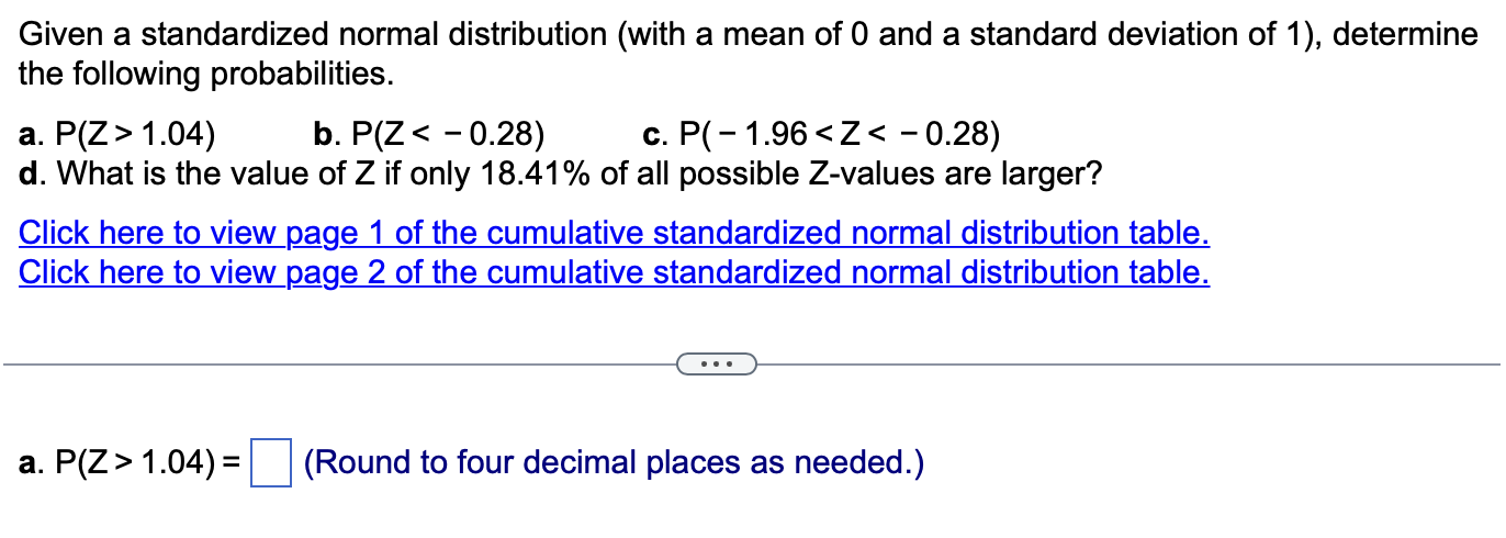 Solved Given a standardized normal distribution (with a mean | Chegg.com
