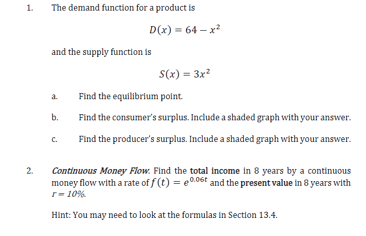 The demand function for a product isD(x)=64-x2and the | Chegg.com
