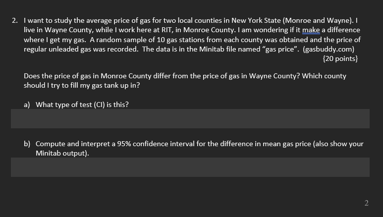 I want to study the average price of gas for two | Chegg.com