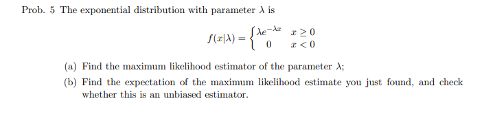 Solved Prob. 5 The exponential distribution with parameter λ | Chegg.com