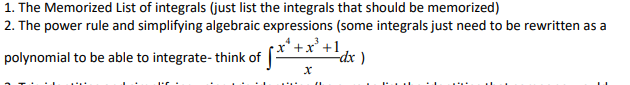 Solved 1. The Memorized List of integrals (just list the | Chegg.com