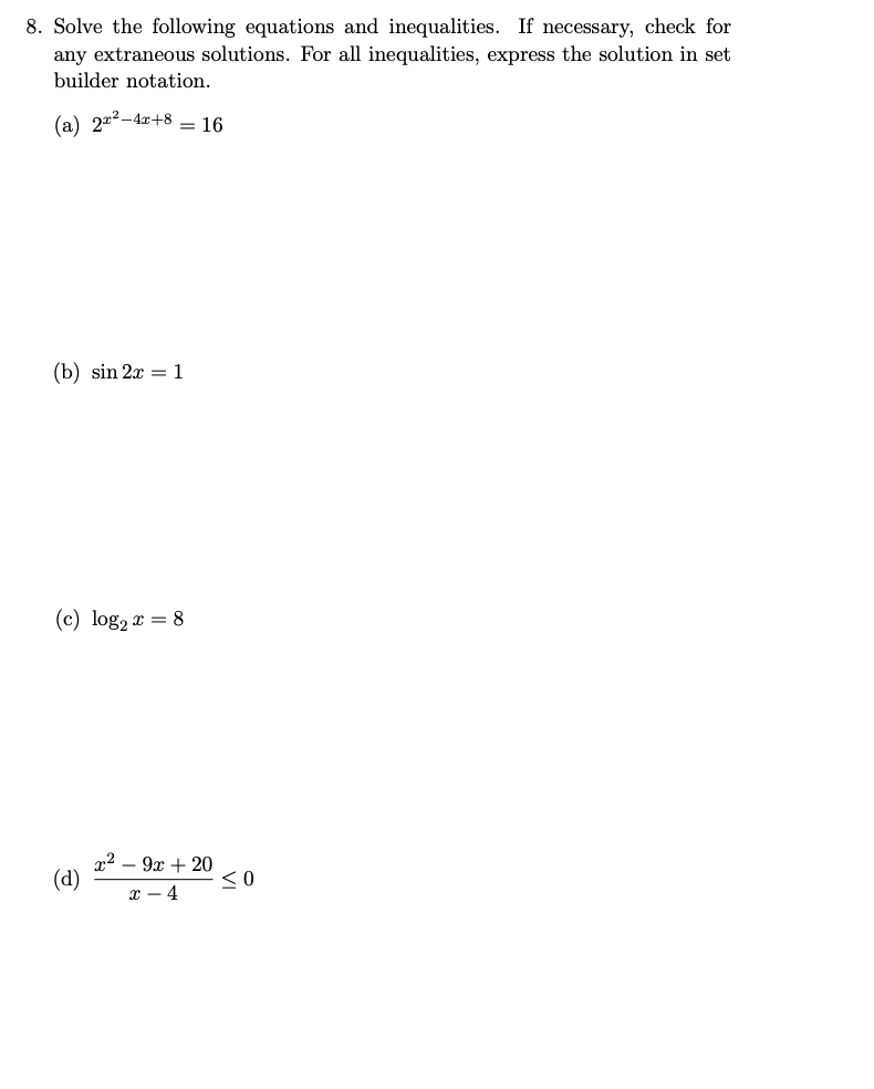 Solved 8. Solve the following equations and inequalities. If | Chegg.com