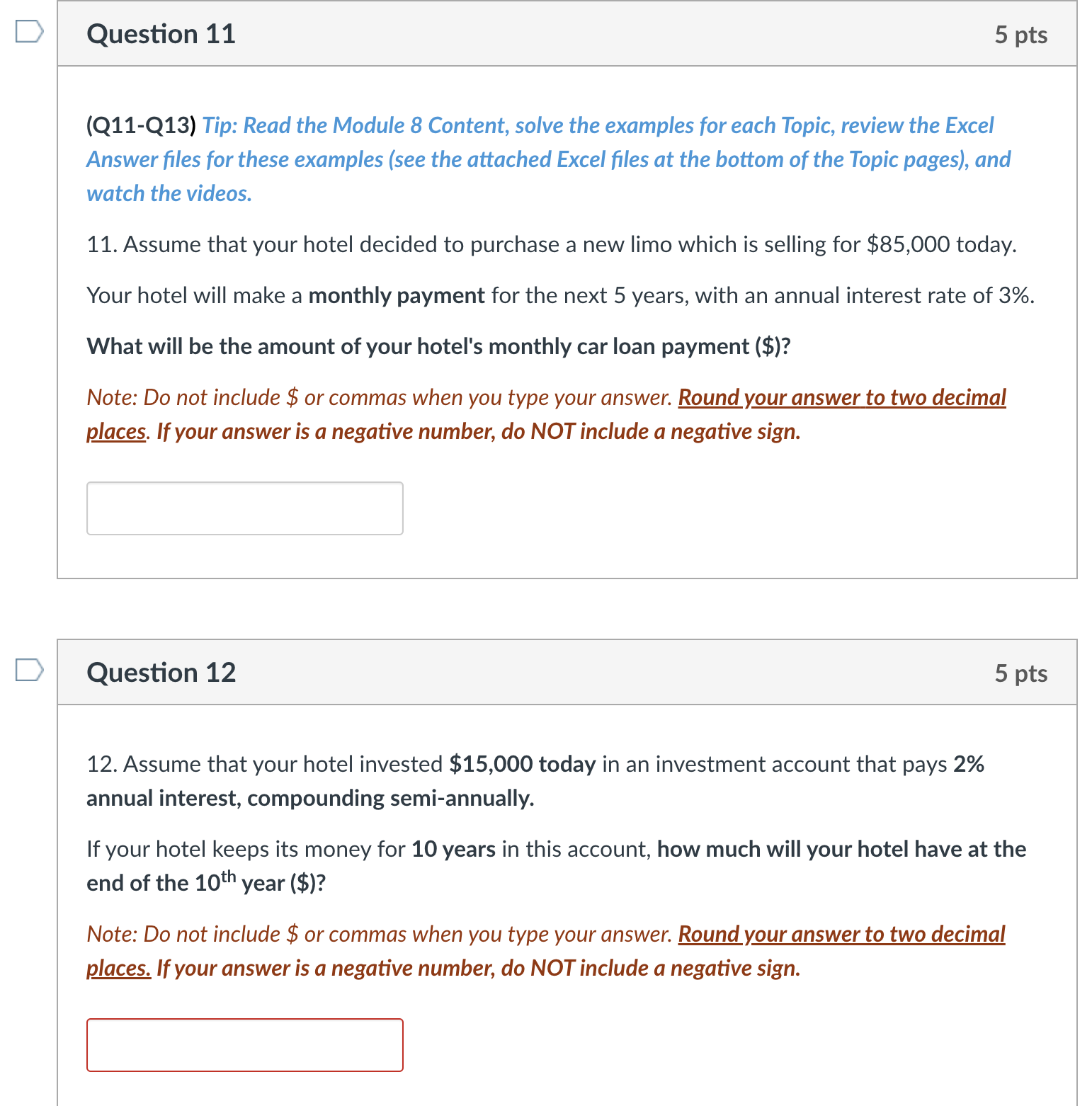 Solved (Q11-Q13) Tip: Read the Module 8 Content, solve the | Chegg.com