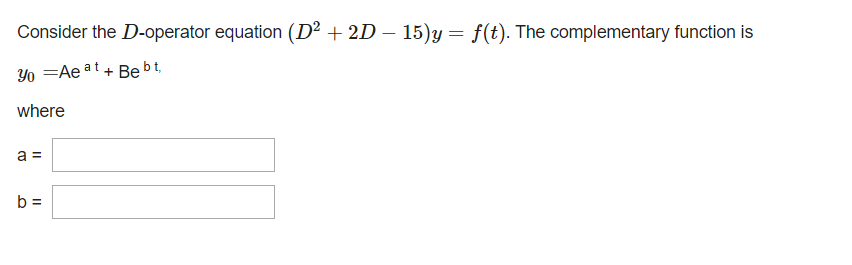 Solved Which of the following are linear operators? dy = dt | Chegg.com
