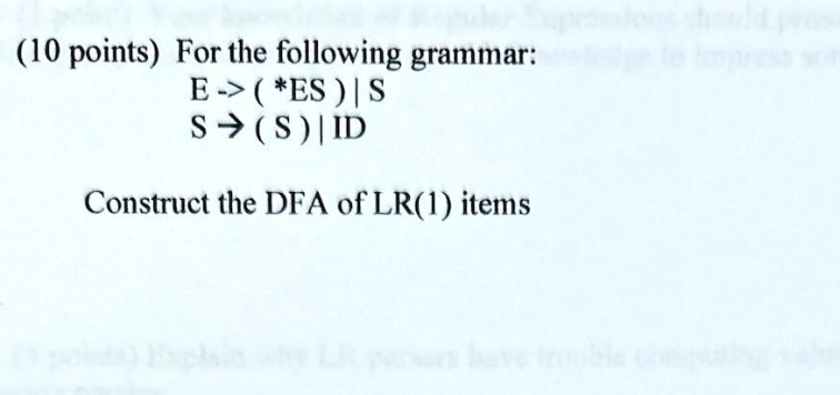 Solved (10 points) For the following grammar: | Chegg.com