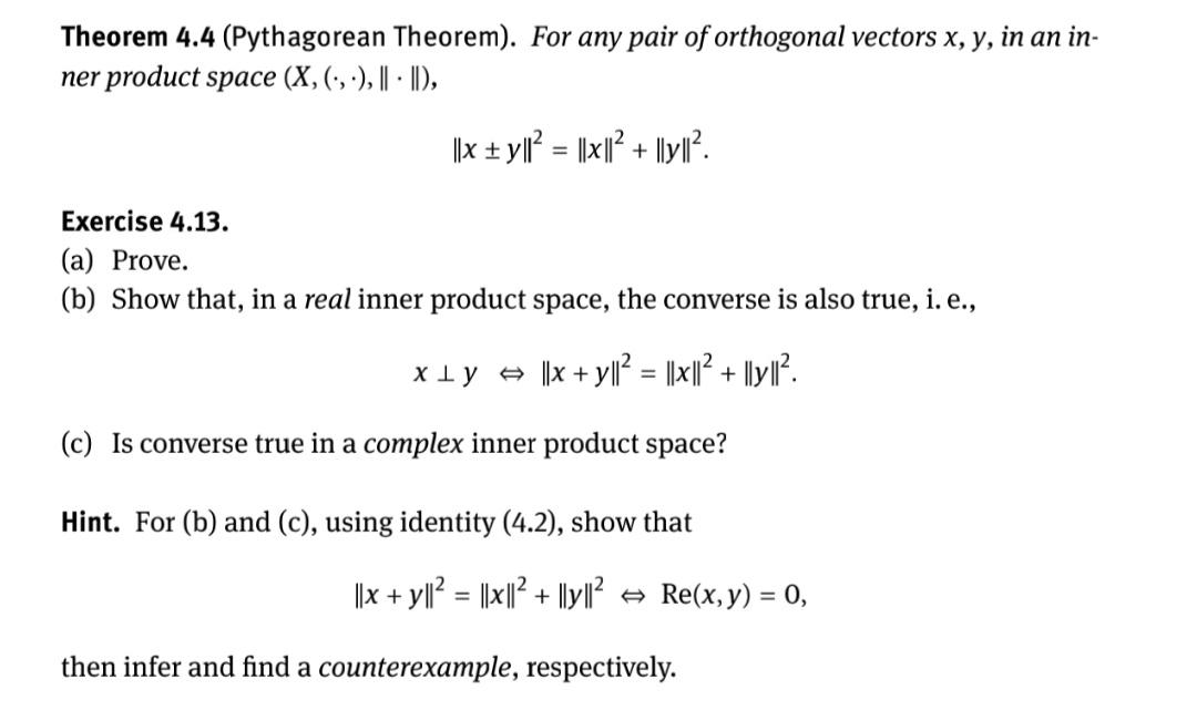 Solved Theorem 4.4 (Pythagorean Theorem). For any pair of | Chegg.com