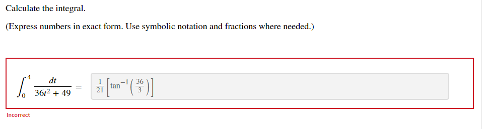 Solved Calculate the integral. (Express numbers in exact | Chegg.com