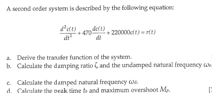Solved A second order system is described by the following | Chegg.com