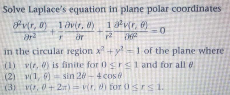 Solved Solve Laplace's equation in plane polar coordinates | Chegg.com