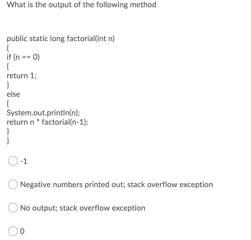 Solved What is the output of the following method public | Chegg.com