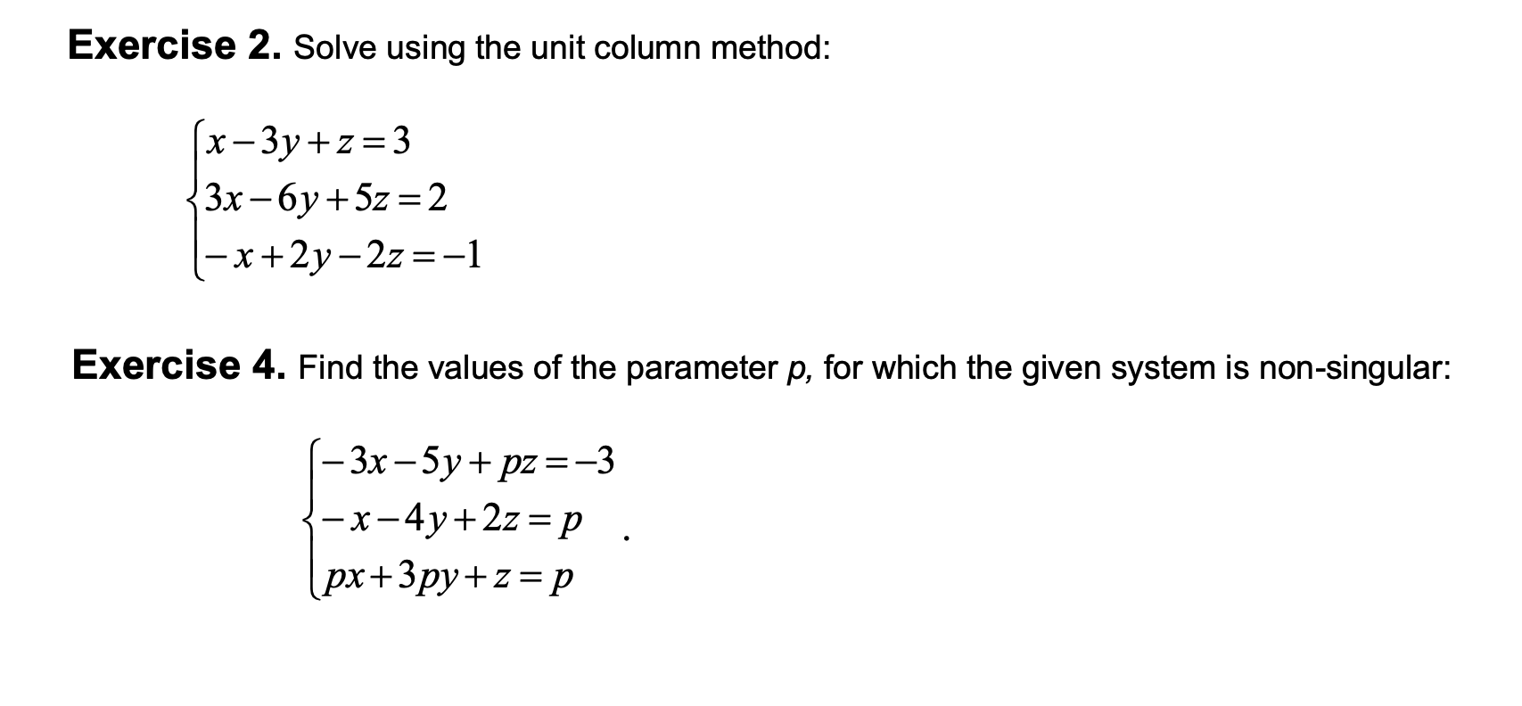 Solved Exercise 2. Solve using the unit column method: x – | Chegg.com