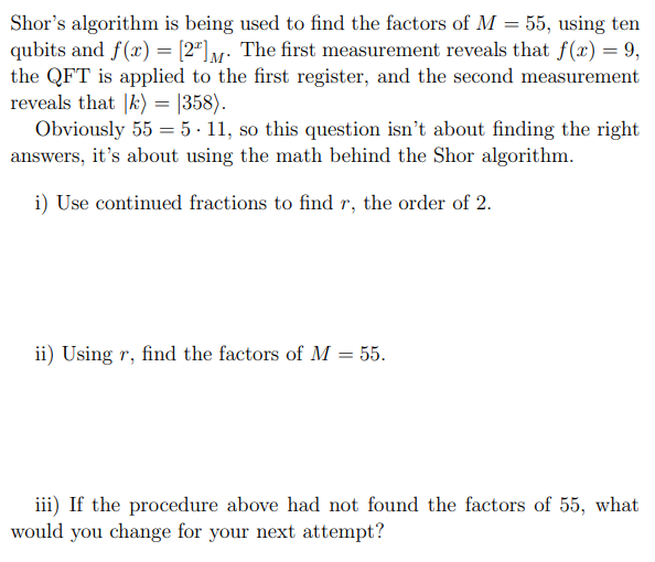 Shor's algorithm is being used to find the factors of | Chegg.com